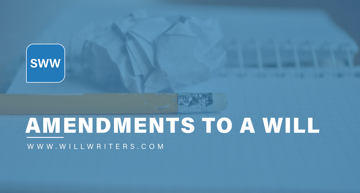 Amendments to a Will - The Society of Will Writers