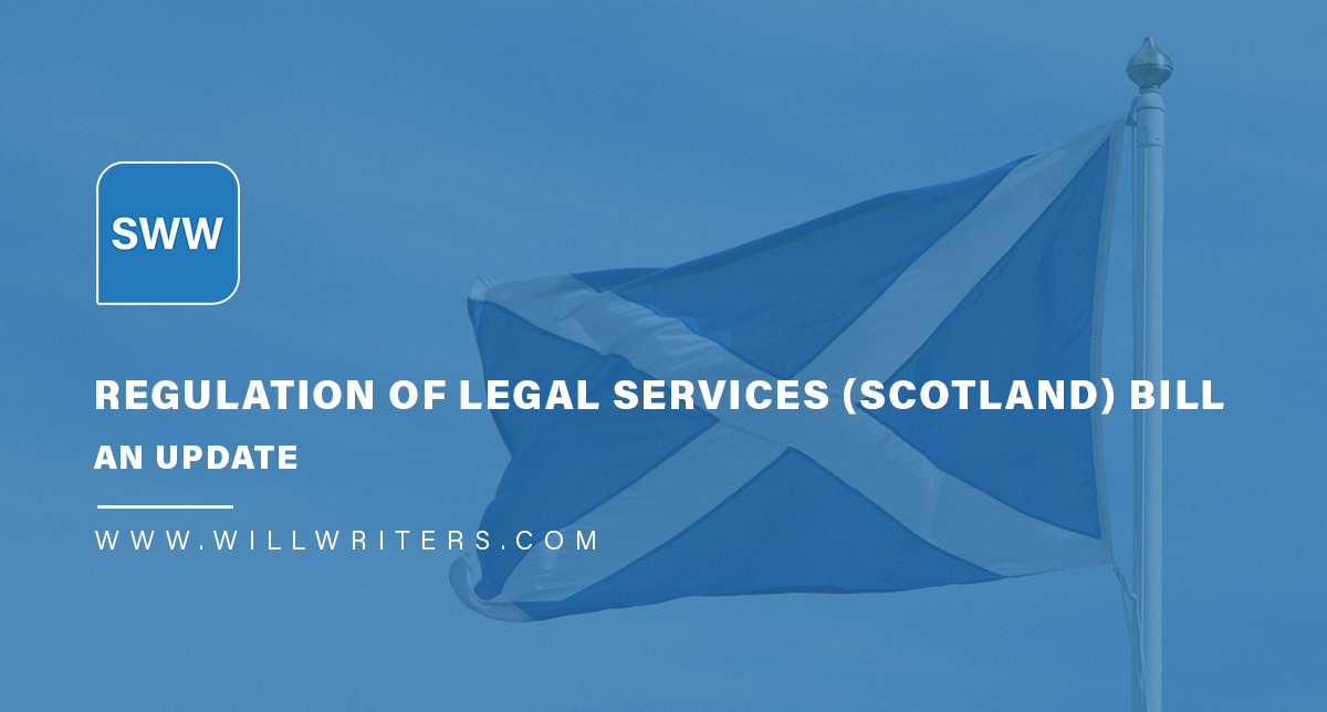 Regulation of Legal Services (Scotland) Bill - an Update - The Society ...