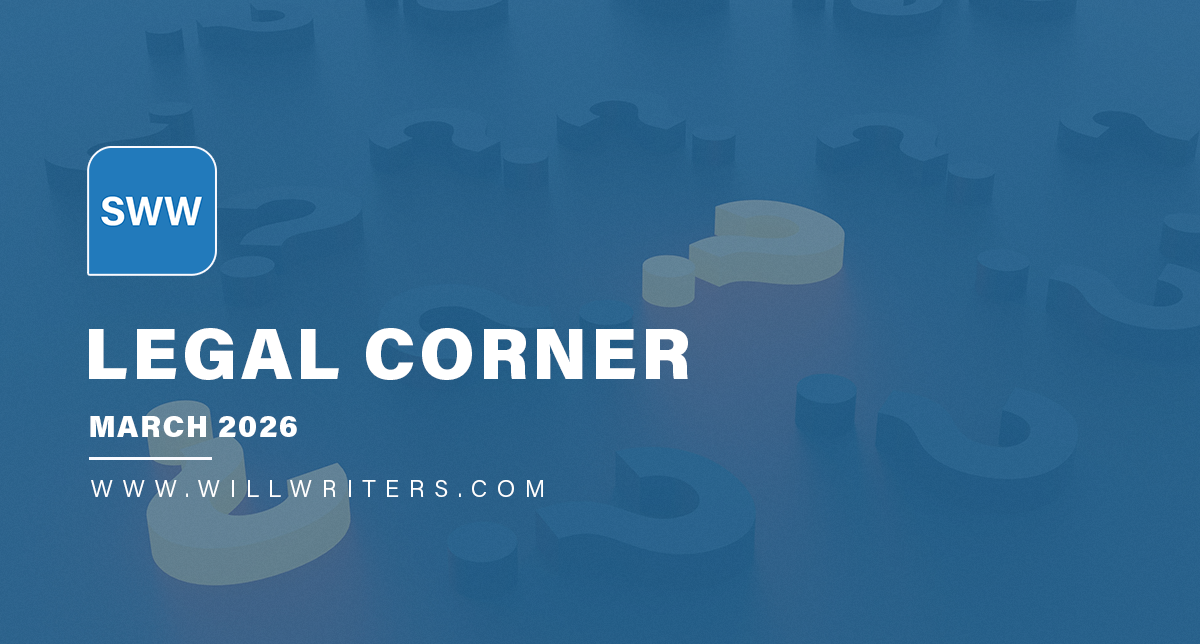 Legal Corner - The Society of Will Writers